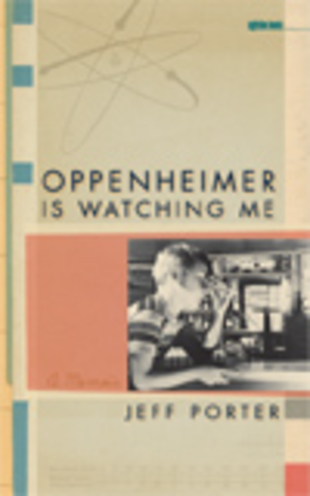 The Meanings of J. Robert Oppenheimer | University of Iowa Press - The ...